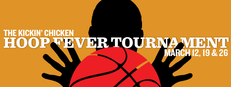 Kickin' Chicken Hoop Fever Tournament Tickets | Kickin' Chicken ...
